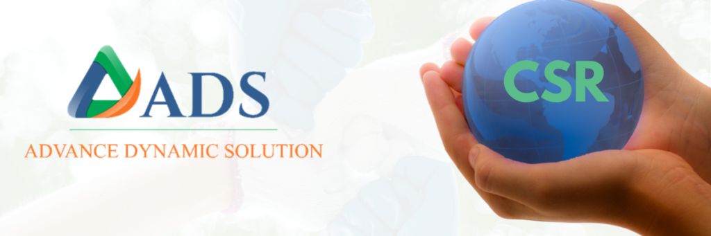 CSR Initiatives – Advance Dynamic Solution – Advance Dynamic Solution